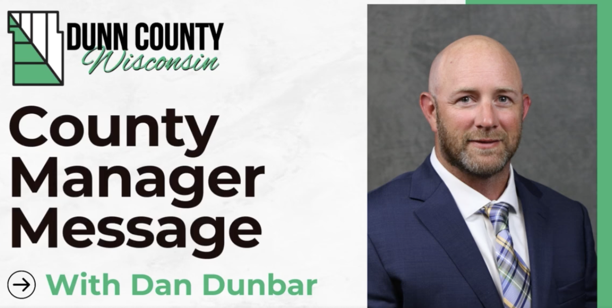 August County Manager Message with Dan Dunbar – Menomonie News Net